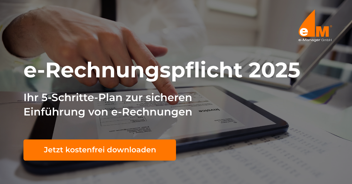 e-Rechnungspflicht: Ihr 5-Schritte-Plan zur Einführung von e-Rechnungen